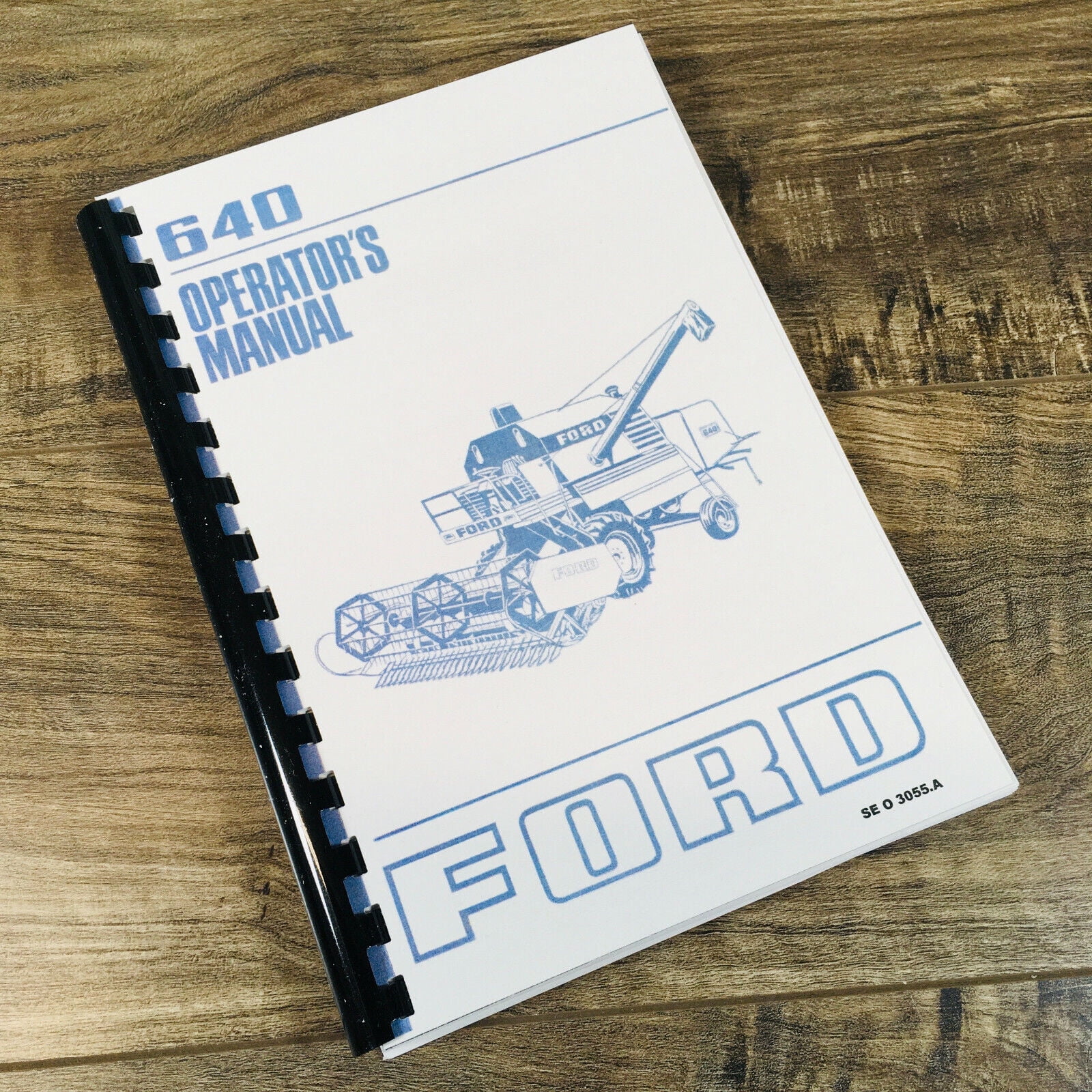 FORD 640 COMBINE OPERATORS MANUAL OWNERS BOOK MAINTENANCE ADJUSTMENTS ...