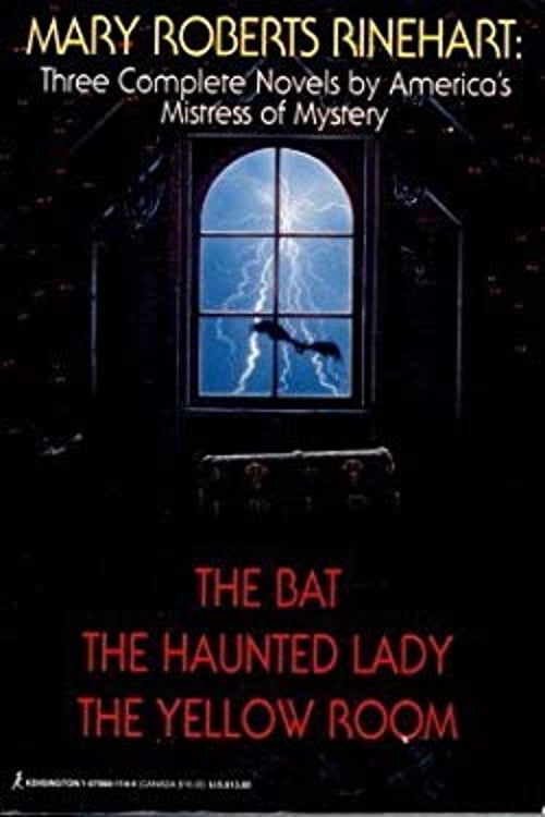 Pre-Owned Mary Roberts Rinehart : The Bat; The Haunted Lady; The Yellow ...