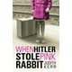 When Hitler Stole Pink Rabbit (Paperback) - Walmart.com