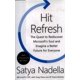 Hit Refresh : The Quest to Rediscover Microsoft's Soul and Imagine a ...