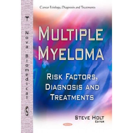 Multiple Myeloma: Risk Factors, Diagnosis & Treatments | Walmart Canada