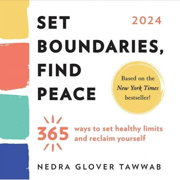 Set Boundaries, Find Peace : A Guide to Reclaiming Yourself (Hardcover ...