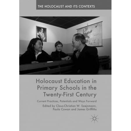 Holocaust Education in Primary Schools in the Twenty-First Century ...