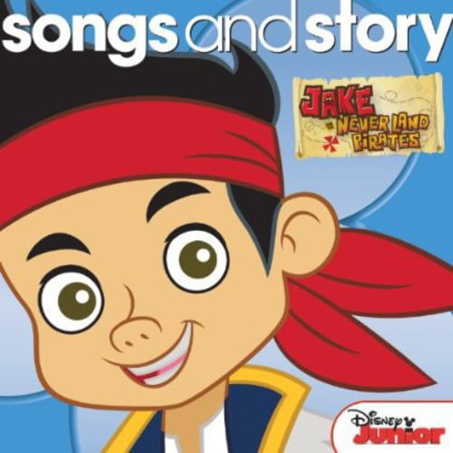 Songs and Story: Jake and The Never Land Pirates (CD) - Walmart.com ...