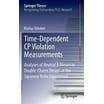 Springer Theses Time-Dependent Cp Violation Measurements: Analyses of ...