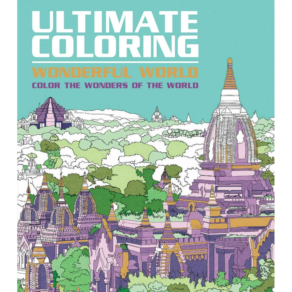 Ultimate Coloring Wonderful World : Color the Wonders of the World ...
