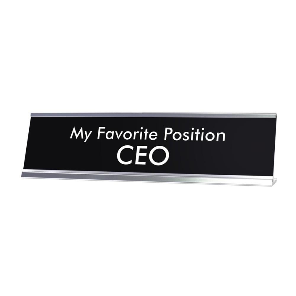 My Favorite Position CEO Novelty Desk Sign - Walmart.com