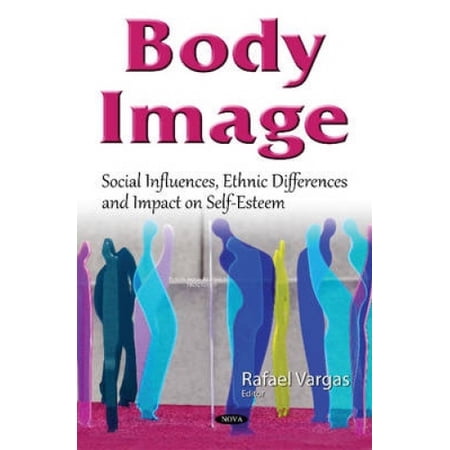 Body Image: Social Influences, Ethnic Differences & Impact on Self ...