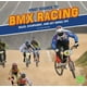 First Sports Source: First Source to BMX Racing : Rules, Equipment, and ...