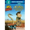 Step Into Reading Wild Reptiles: Snakes, Crocodiles, Lizards, and Turtles (Wild Kratts ...
