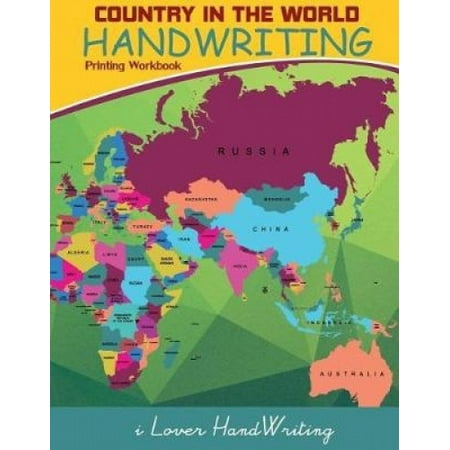 Country in The World: Handwriting: Printing Workbook: Tracing Practice ...