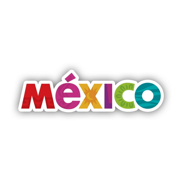 Mexico Sticker Decal - Self Adhesive Vinyl - Weatherproof - Made in USA - mexican pride visit ...