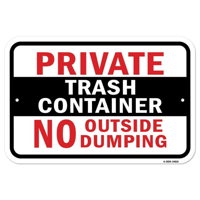 SignMission A-1824-24816 18 x 24 in. Aluminum Sign - Private Trash ...