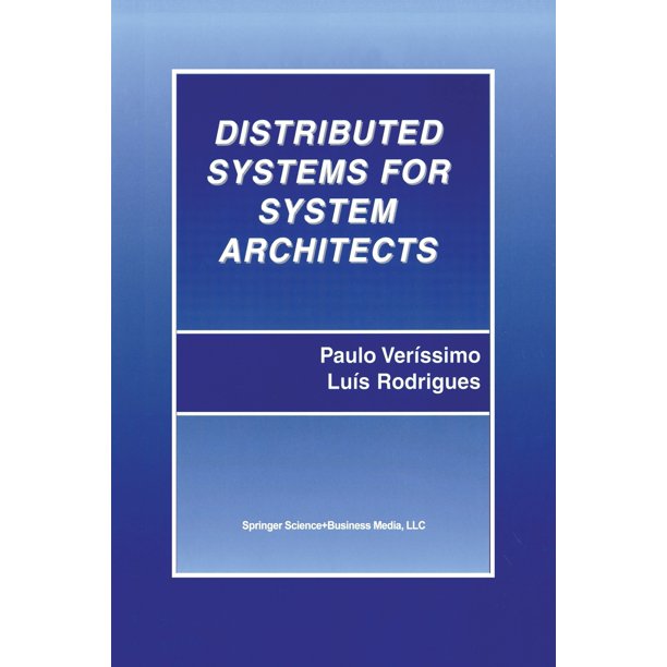 Advances In Distributed Computing And Middleware Distributed Systems For System Architects