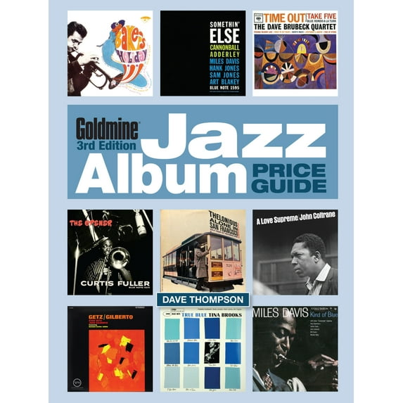 Pre-Owned Goldmine Jazz Album Price Guide (Paperback) 144024698X ...
