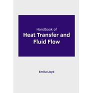 Finite Element and Finite Volume Methods for Heat Transfer and Fluid Dynamics, (Hardcover ...
