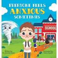 Everyone Feels Angry Sometimes (Hardcover) - Walmart.com