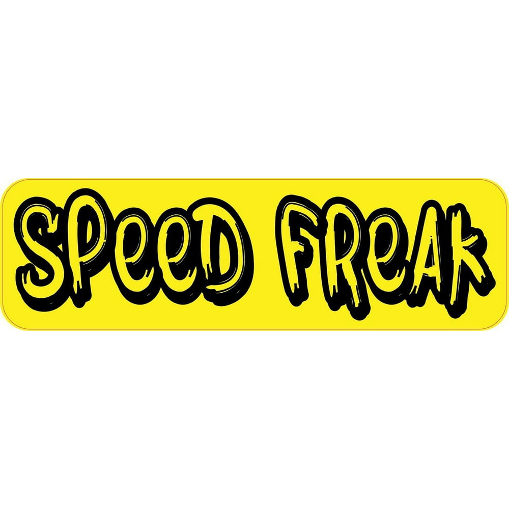 10in x 3in Speed Freak Bumper Stickers Vinyl Decals Sticker Decal ...