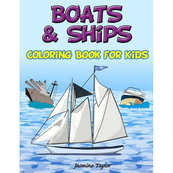 Ships and Boats Coloring Book: Beautiful Ships and Boats coloring page ...