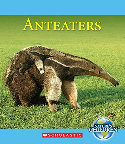 Pre-Owned Anteaters (Library Binding) 053120667X 9780531206676 ...