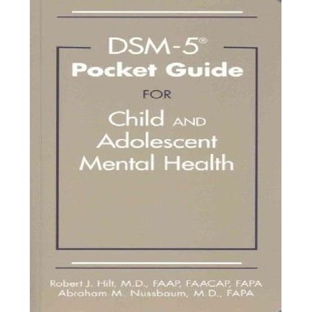 DSM-5 Pocket Guide for Child and Adolescent Mental Health | Walmart Canada