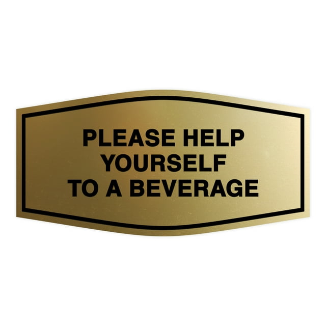 Fancy Please Help Yourself To A Beverage Sign (Brushed Gold) - Small ...