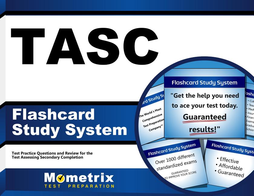 Tasc Flashcard Study System Tasc Test Practice Questions Exam Review Tasc Flashcard Study System Tasc Test Practice Questions Exam Review