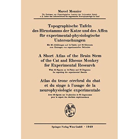 Topographische Tafeln des Hirnstamms der Katze und des Affen für ...