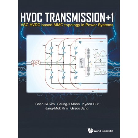 Hvdc Transmission +1: Vsc Hvdc Based Mmc Topology In Power Systems ...