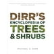 Dirr's Encyclopedia of Trees and Shrubs - Hardcover - Walmart.com