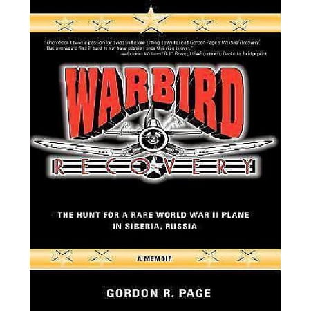 Warbird Recovery: The Hunt for a Rare World War II Plane in Siberia ...