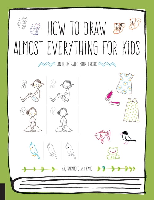 Almost Everything: How to Draw Almost Everything for Kids (Paperback ...