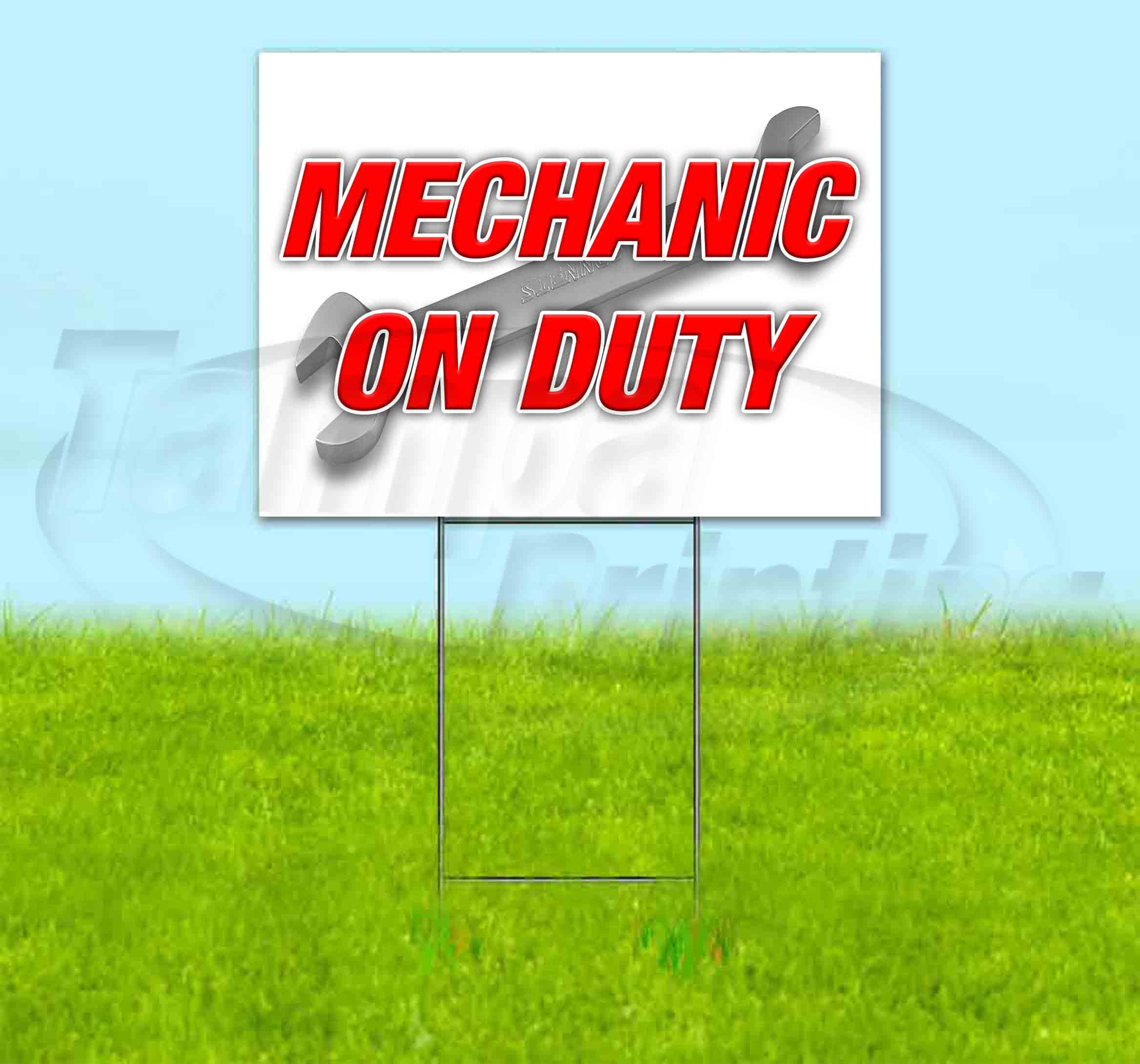 Mechanic On Duty (18" X 24") Yard Sign, Includes Metal Step Stake ...