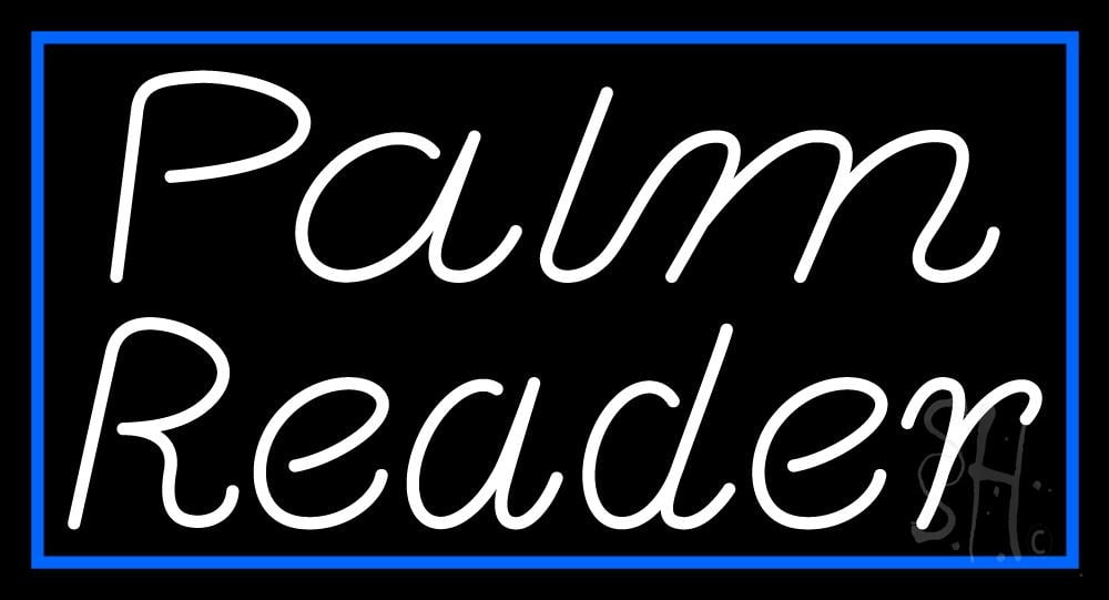 White Palm Reader Blue Border LED Neon Sign 20" Tall x 37" Wide ...