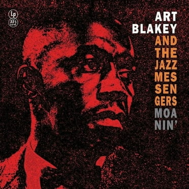 Art Blakey & Jazz Messengers - Moanin [Limited 180-Gram Vinyl With Bonus Tracks & Bonus CD ...