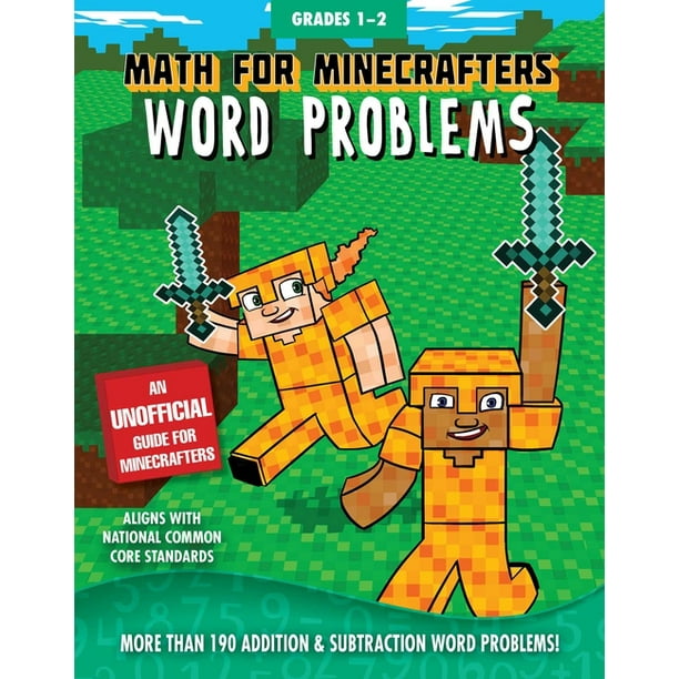 Math for Minecrafters: Math for Minecrafters Word Problems: Grades 1-2 ...
