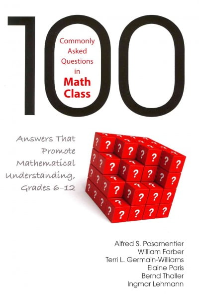 Pre-Owned 100 Commonly Asked Questions in Math Class: Answers That ...