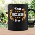 Best Alessandro Ever Saying First Name Alessandro Coffee Mugs - Walmart.com