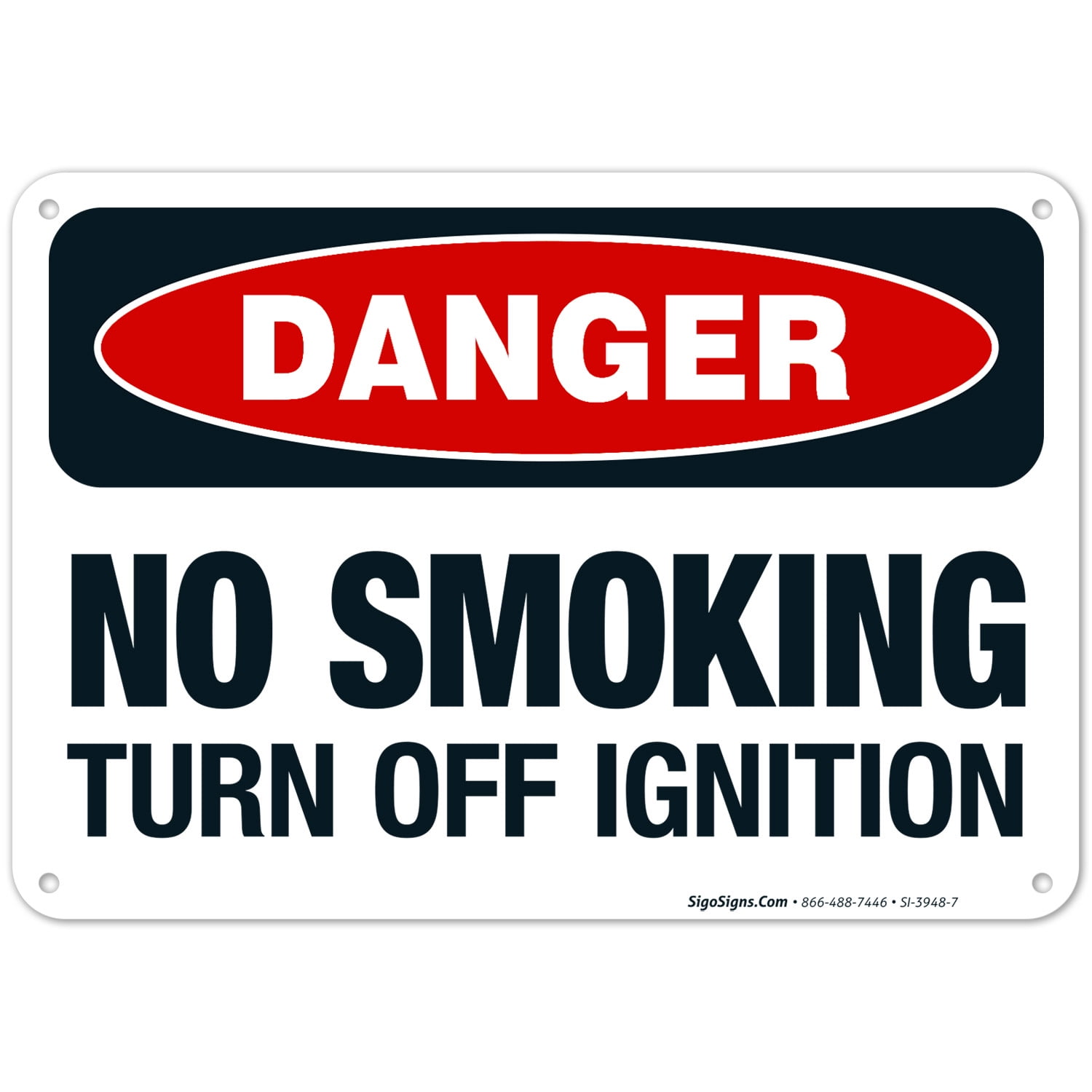 Danger No Smoking Turn Off Ignition Sign, OSHA Danger Sign, 10x7 ...