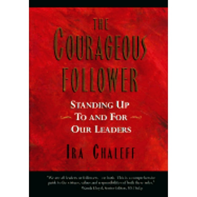 Courageous Follower : Standing Up for Our Leaders - Walmart.com