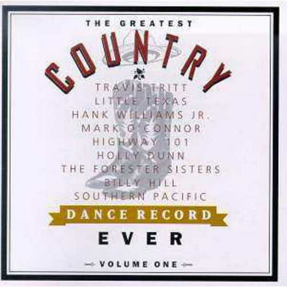 THE GREATEST COUNTRY DANCE RECORD EVER, VOL. 1 (093624535423) - Walmart ...