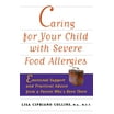 Food Allergy Survival Guide: Surviving and Thriving with Food Allergies and Sensitivities ...