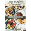 Southern Keto : 100+ Traditional Food Favorites for a Low-Carb ...