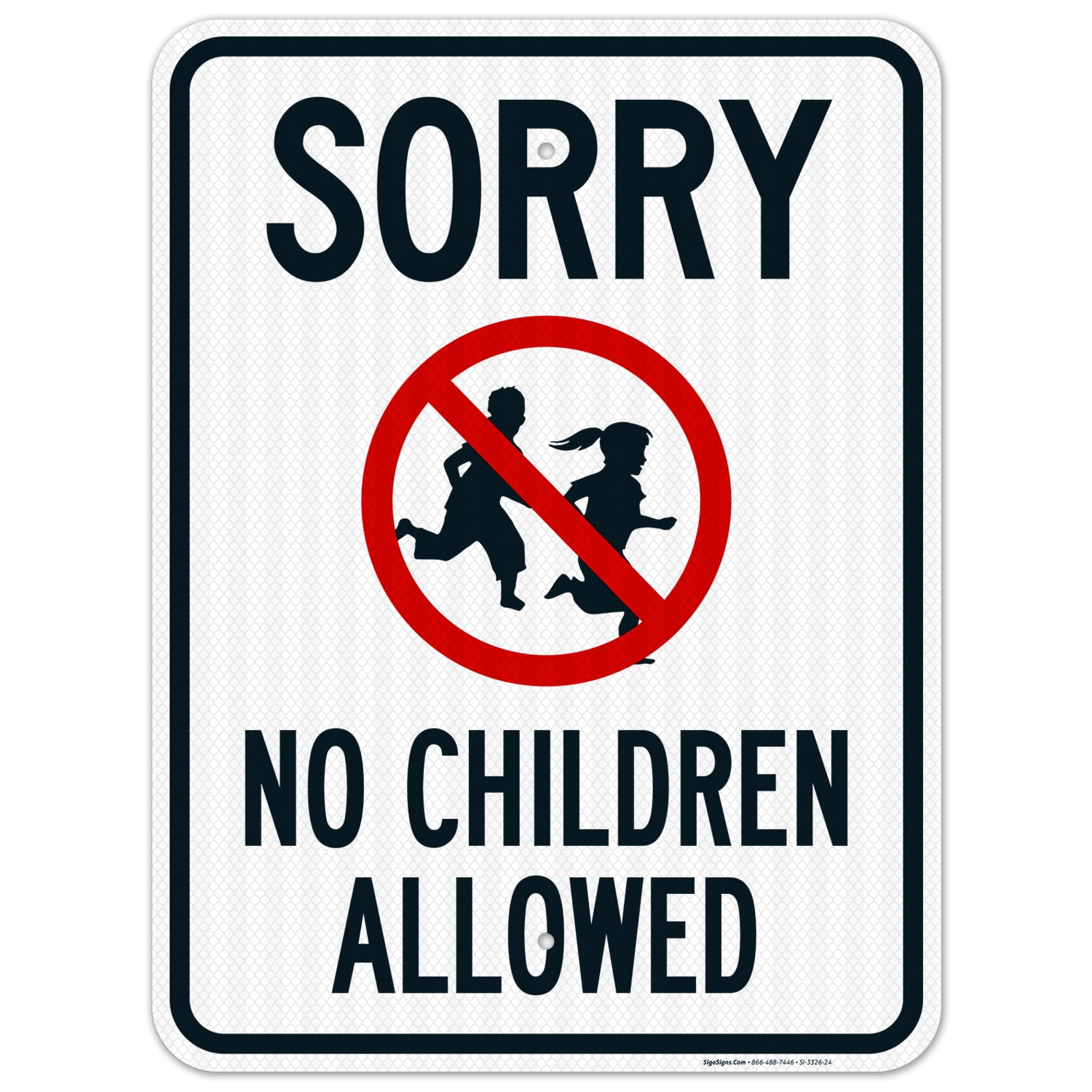 Sorry No Children Allowed Sign, Traffic Sign, - Walmart.com
