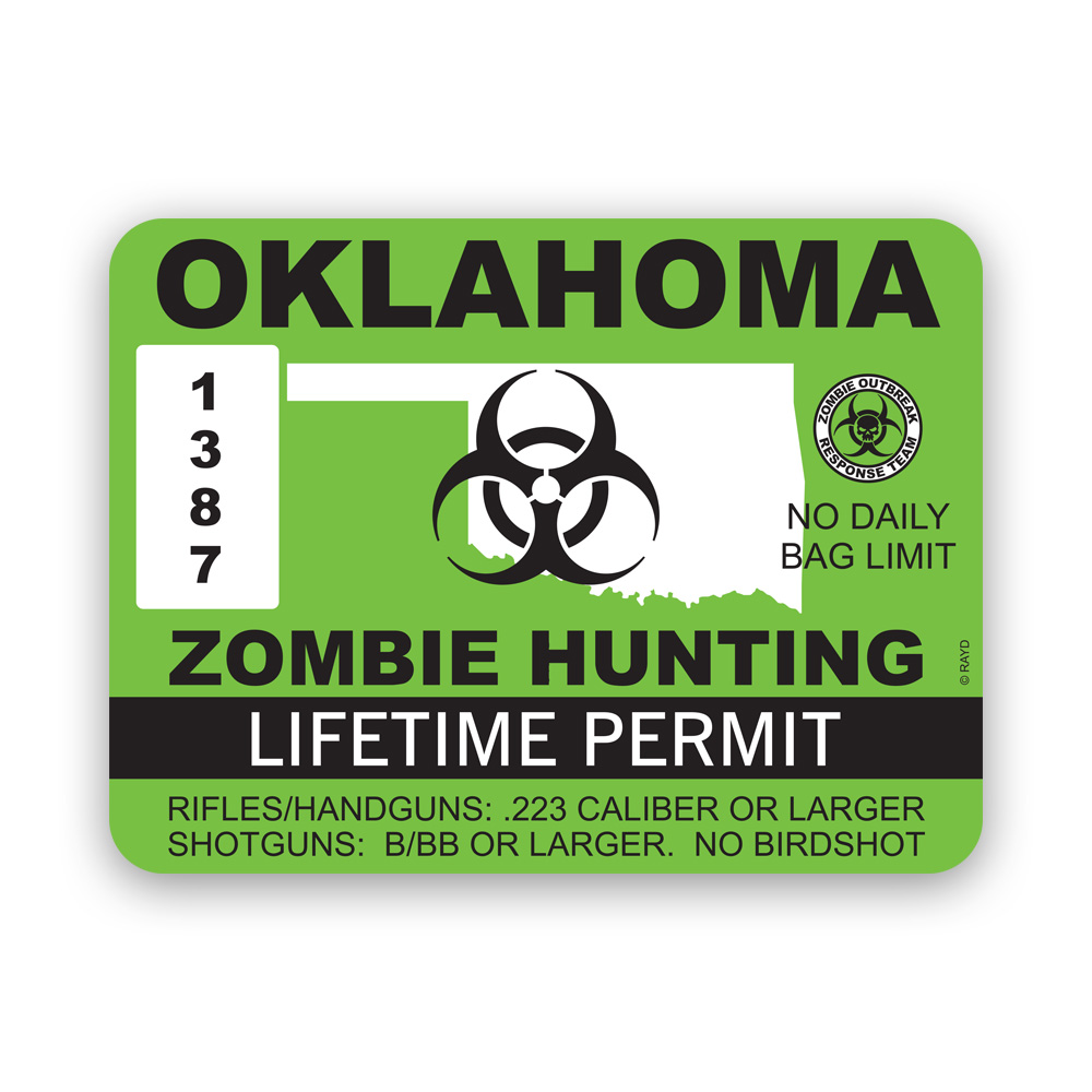 Oklahoma Zombie Hunting Permit Sticker Decal - Self Adhesive Vinyl ...