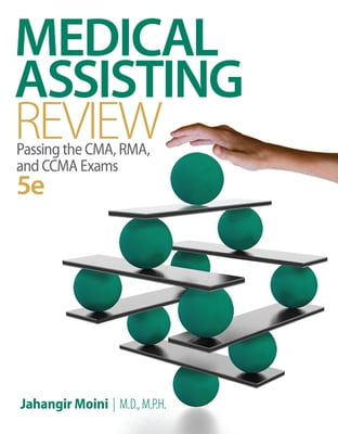 Pre-Owned Medical Assisting Review: Passing The CMA, RMA, and CCMA ...