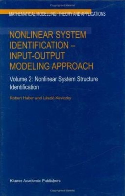 Pre-Owned Nonlinear System Identification : Input-output Modeling ...