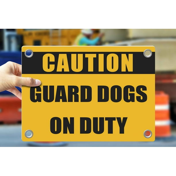 GUARD DOGS ON DUTY | Warning Notice Caution Danger 3mm PVC Sign ...
