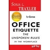 Office Etiquette: The Unspoken Rules in the Workplace (Paperback ...