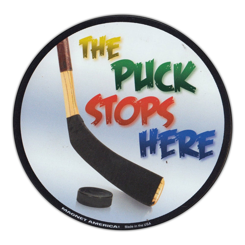 Magnetic Bumper Sticker - The Puck Stops Here - Round Hockey Magnet - 5 ...